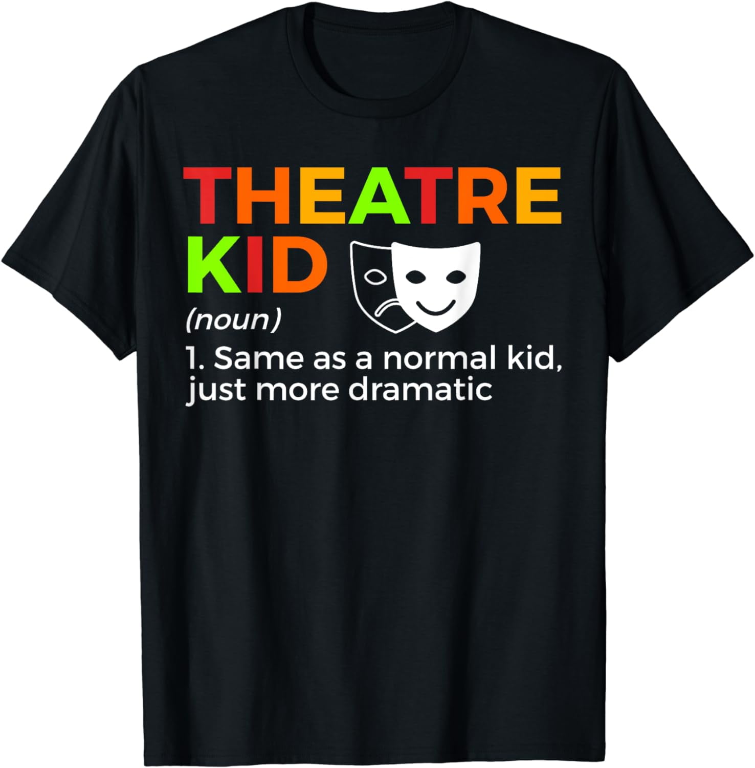 Theatre Kid Definition Actor T-Shirt - Walmart.com