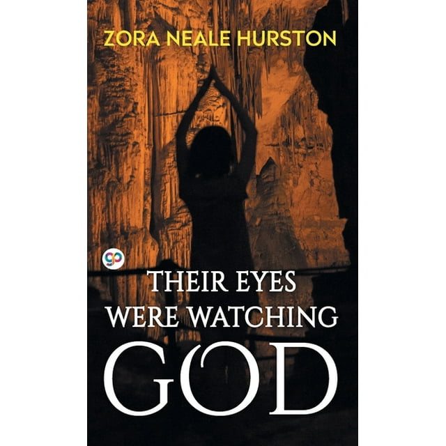 Their Eyes Were Watching God (Hardcover) by Zora Neale Hurston ...