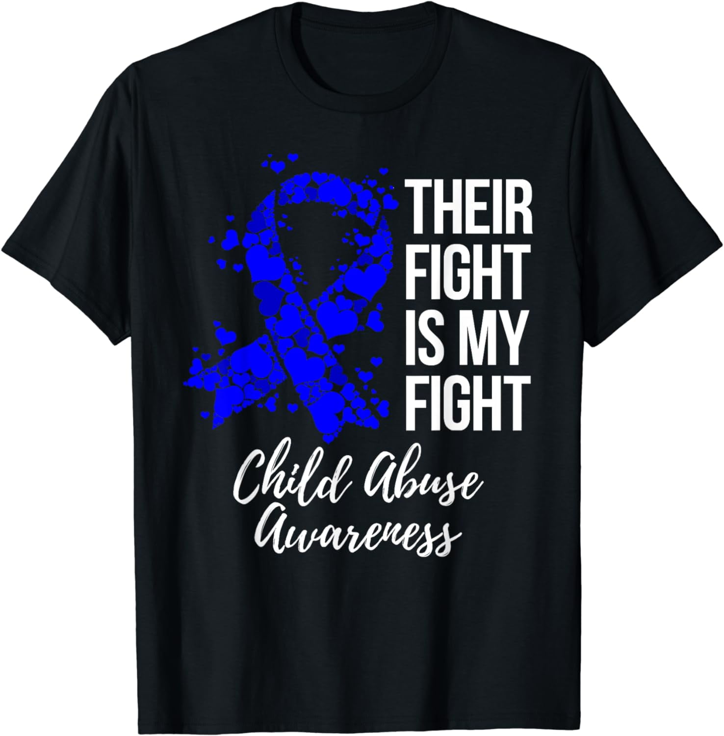 Their Fight Is My Fight Child Abuse Awareness T-Shirt - Walmart.com