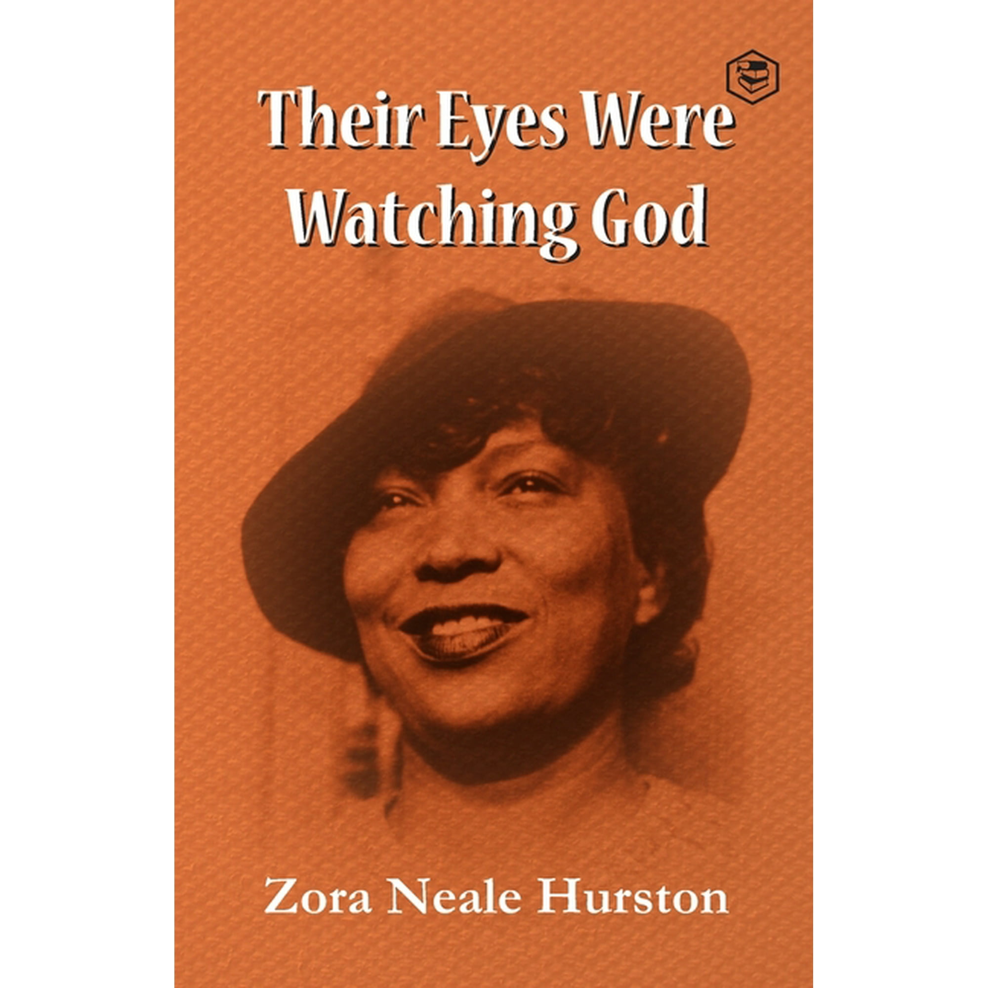 Zora Neale Hurston Their Eyes Were Watching God