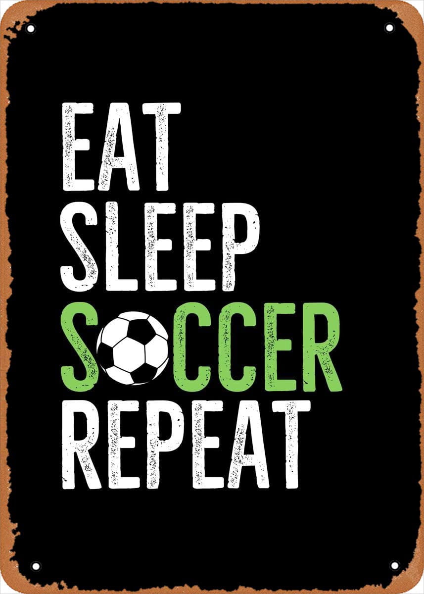 Thelonealchemist Eat Sleep Soccer Repeat Poster Retro Vintage Aluminium ...