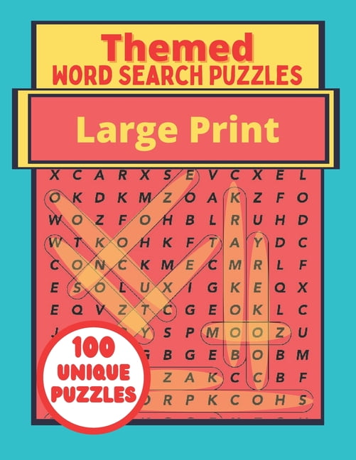 Themed Large Print Word Search Puzzles: 100 Unique Puzzles Book ...