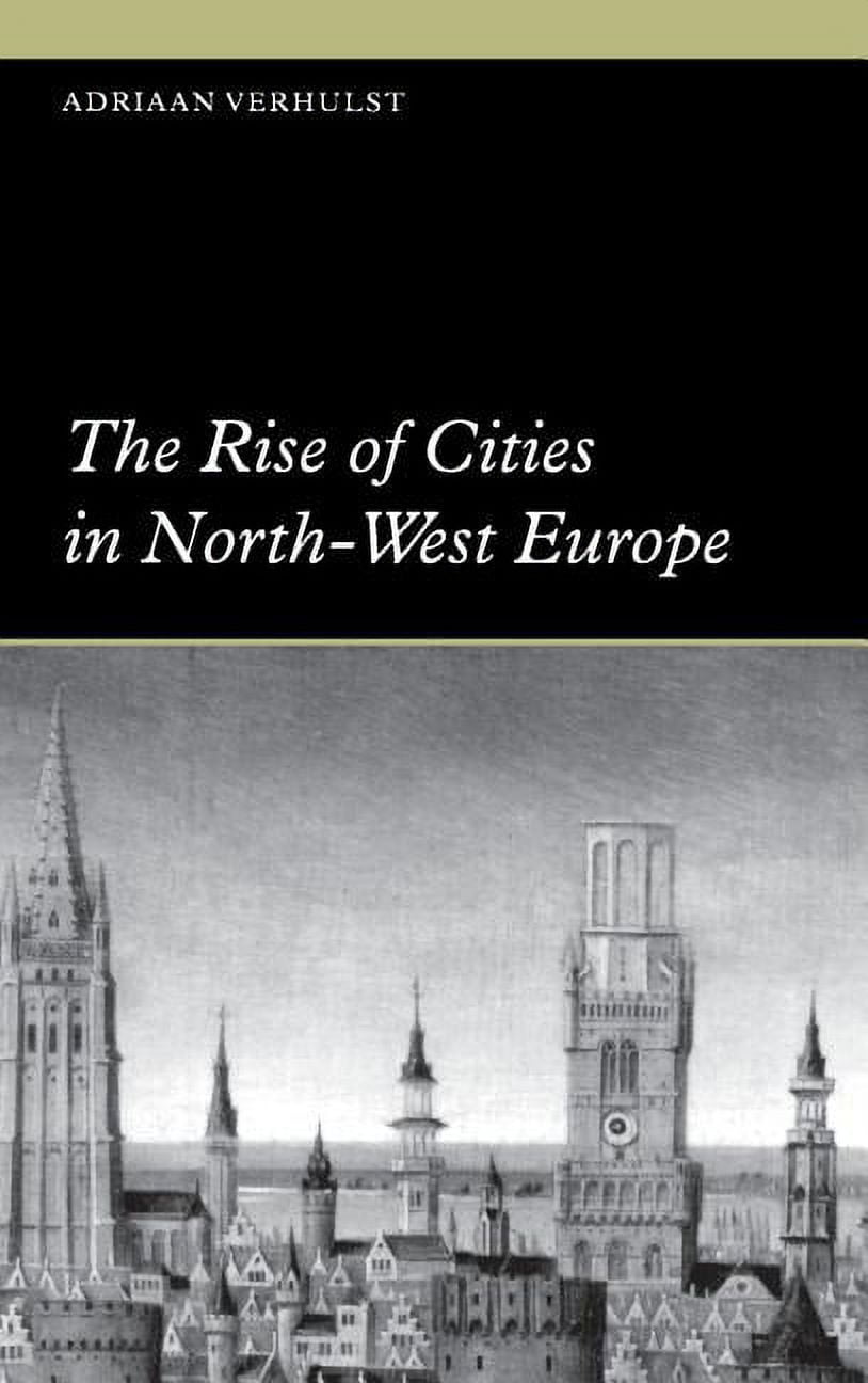 Themes in International Urban History The Rise of Cities in North-West ...