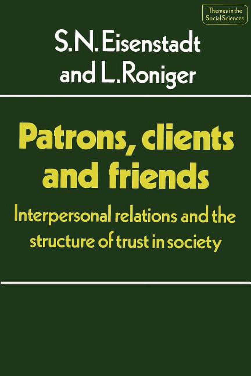 Themes in the Social Sciences Patrons, Clients and Friends ...