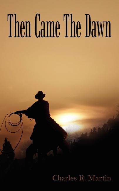 Then Came The Dawn (Paperback) - Walmart.com