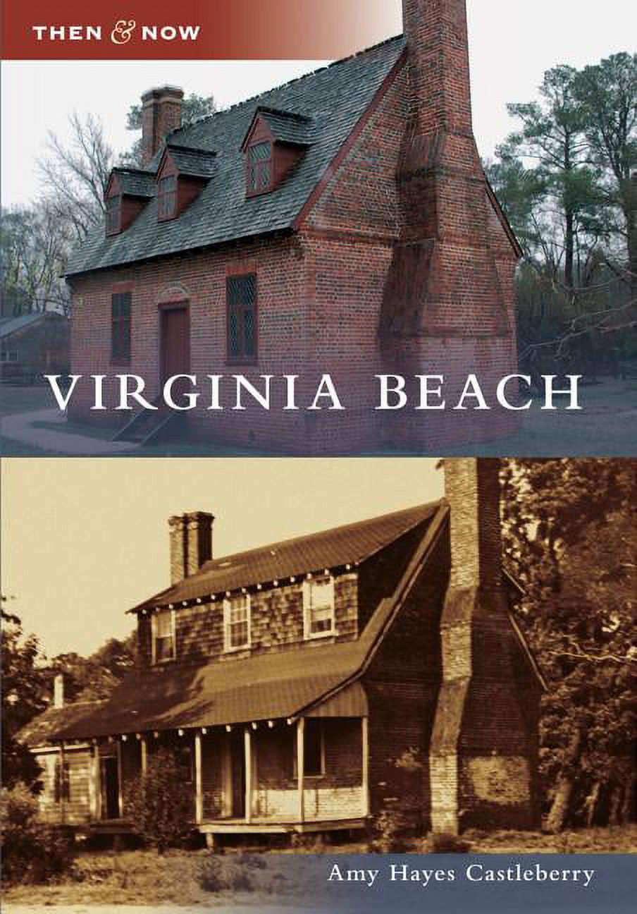 Then & Now (Arcadia): Virginia Beach (Paperback) - Walmart.com