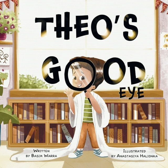 Theo's Good Eye, (Paperback) - Walmart Business Supplies