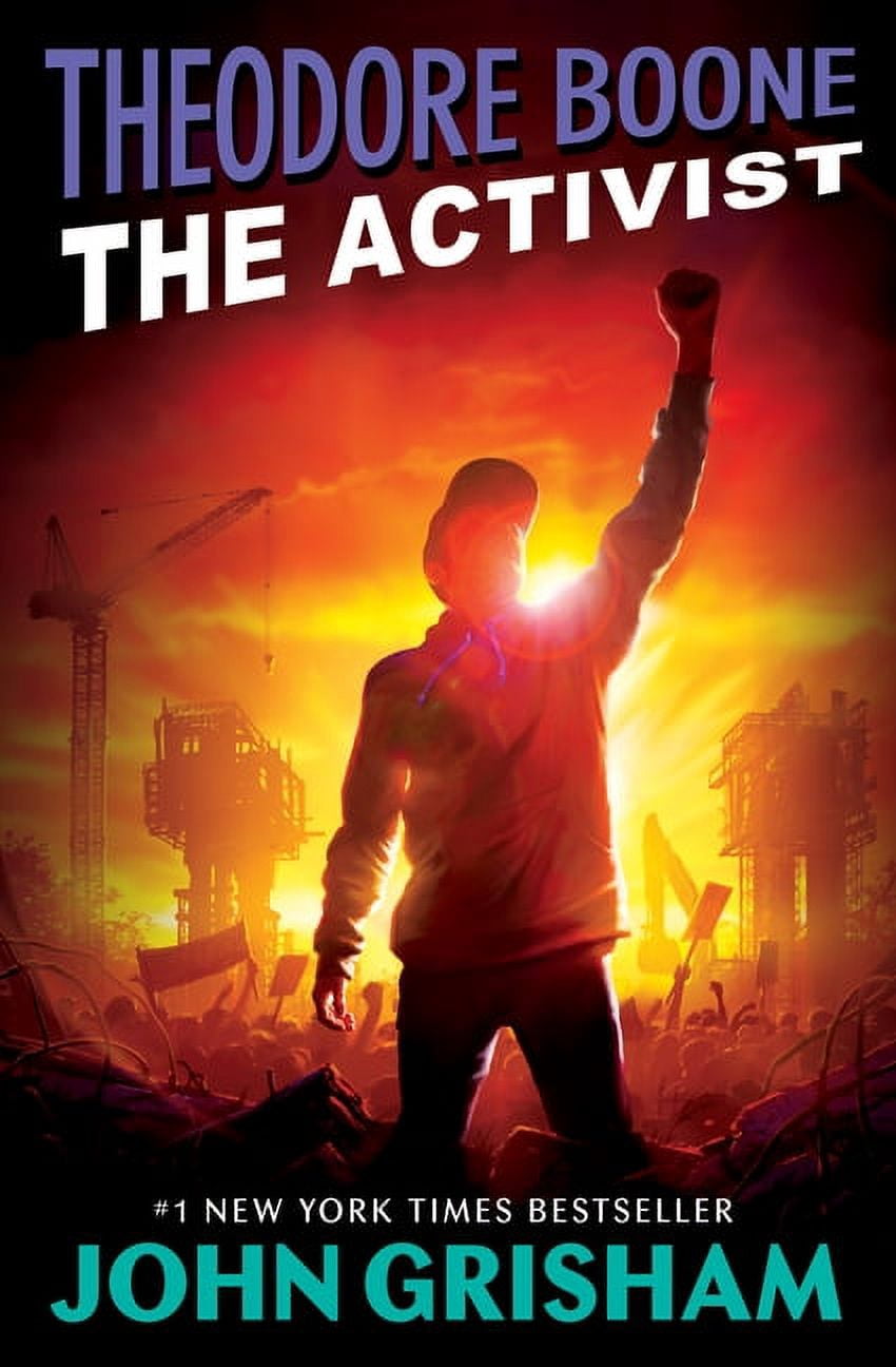 Theodore Boone Theodore Boone: The Activist, Book 4, (Paperback ...