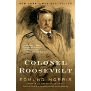 Edmund Morris's Theodore Roosevelt Trilogy Bundle : The Rise of ...