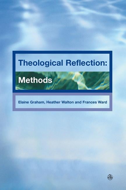 Theological Reflection: Methods, (Paperback) - Walmart.com