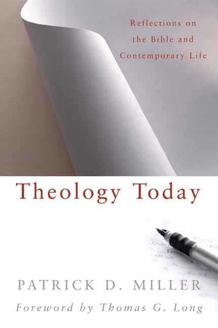 Theology Today: Reflections on the Bible and Contemporary Life ...