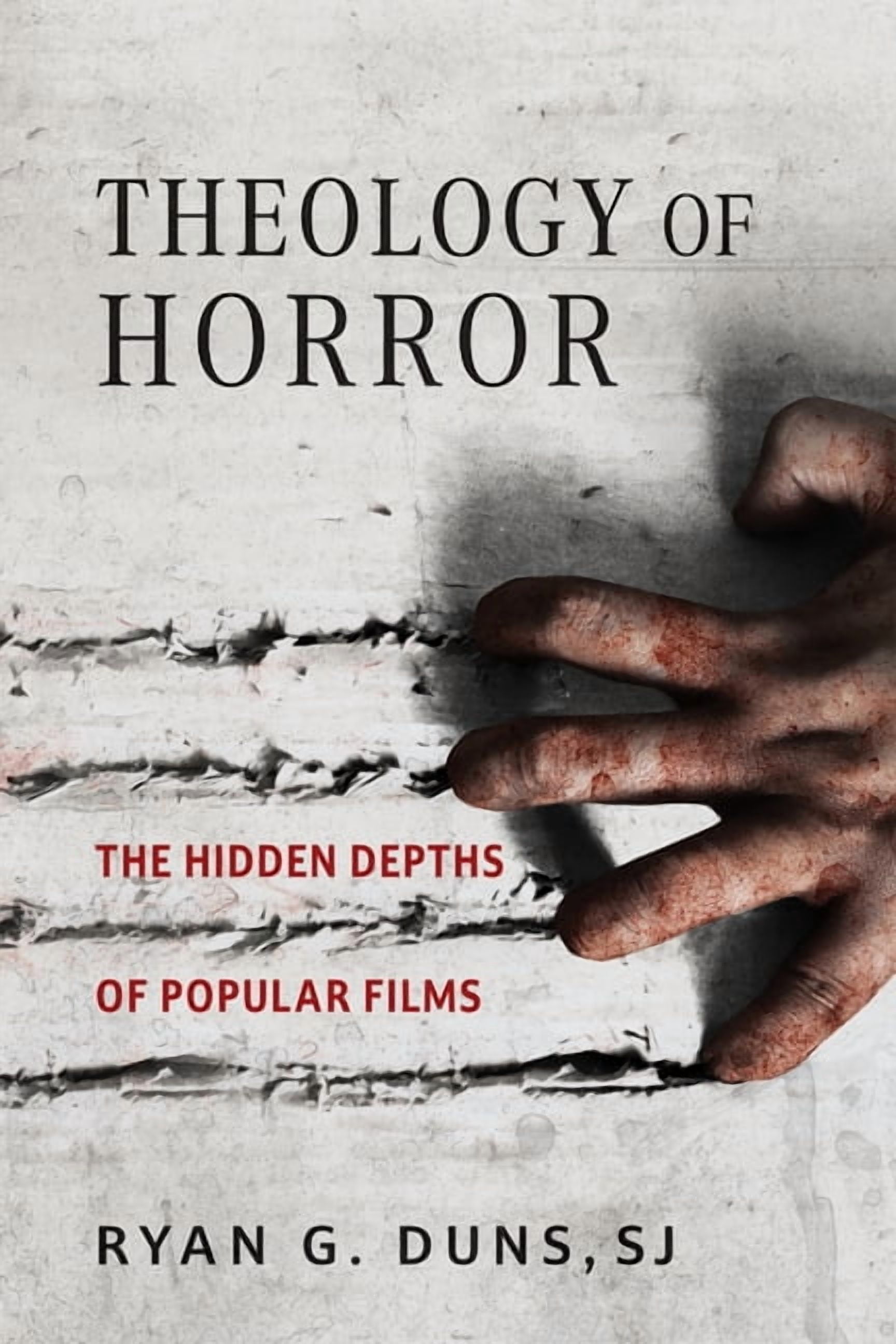 Theology of Horror: The Hidden Depths of Popular Films, (Paperback ...
