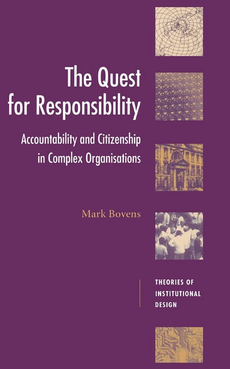 Theories of Institutional Design The Quest for Responsibility ...