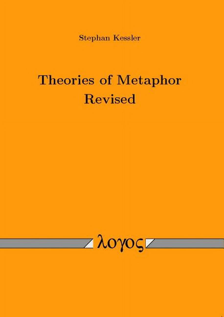 Theories of Metaphor Revised (Paperback) - Walmart.com