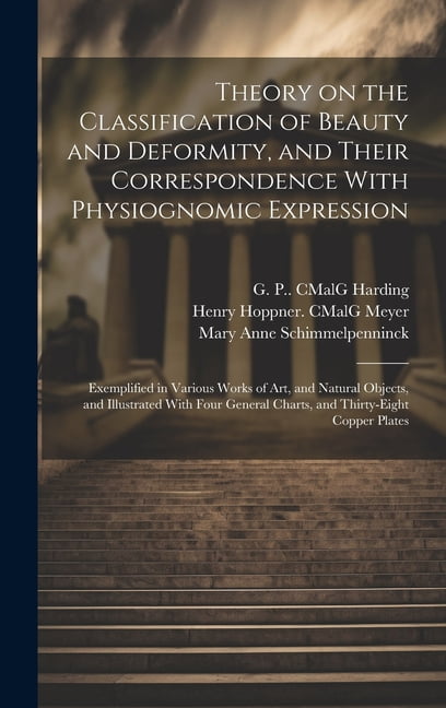 Theory on the Classification of Beauty and Deformity, and Their ...