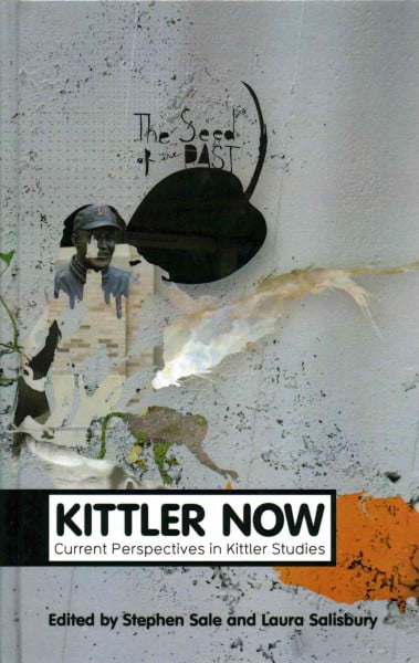 Pre-Owned Theory Now: Kittler Now: Current Perspectives in Kittler ...
