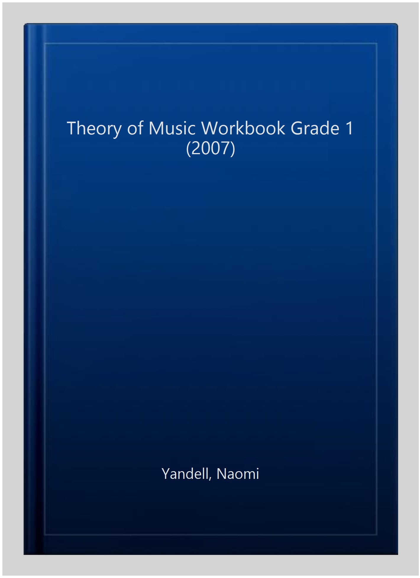 Pre-Owned Theory Of Music Workbook Grade 1 (2007) - Walmart.com