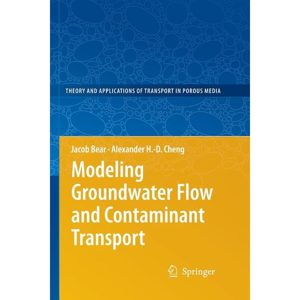Theory and Applications of Transport in Porous Media: Modeling ...