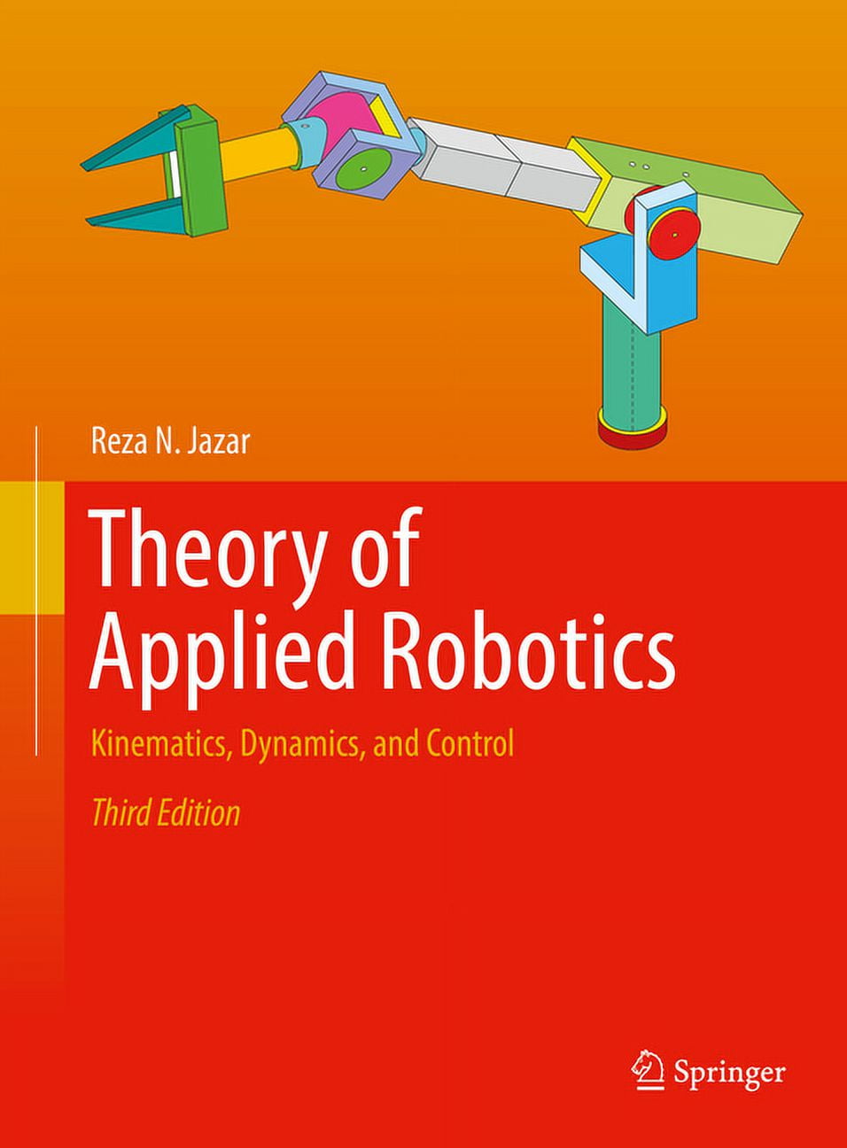Theory of Applied Robotics: Kinematics, Dynamics, and Control, (Hardcover) - Walmart.com