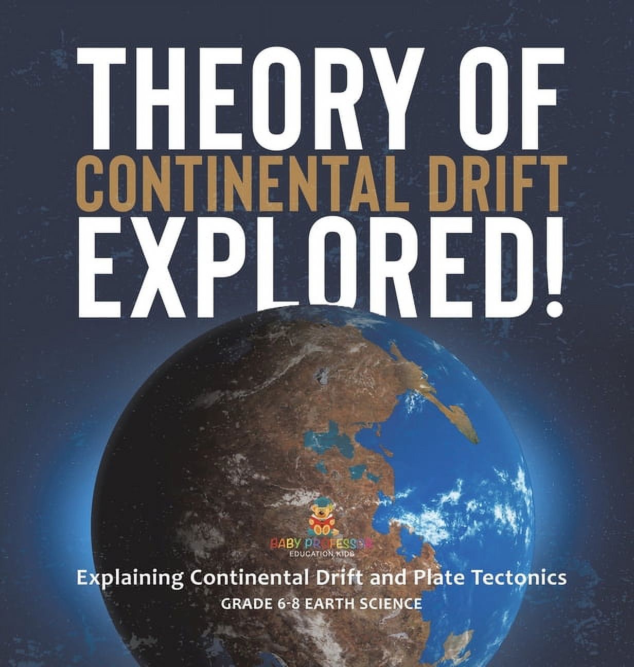 Theory of Continental Drift Explored! Explaining Continental Drift and ...