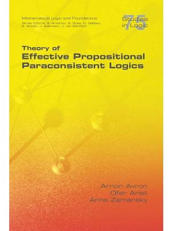 Theory of Effective Propositional Paraconsistent Logics - Walmart.com