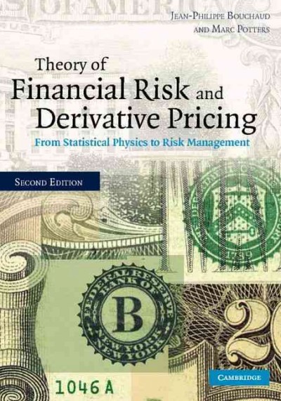 Pre-Owned Theory of Financial Risk and Derivative Pricing: From ...