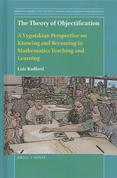 Pre-Owned Theory of Objectification : A Vygotskian Perspective on ...