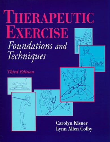 Pre-Owned Therapeutic Exercise: Foundations and Techniques (Unknown ...