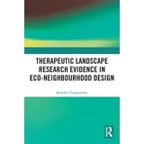 Therapeutic Landscape Research Evidence in Eco-neighbourhood Design ...
