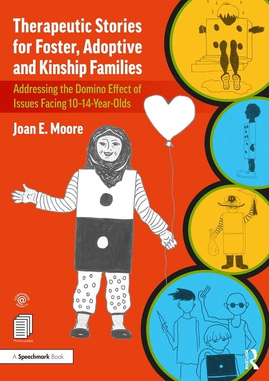 Therapeutic Stories for Foster, Adoptive and Kinship Families ...