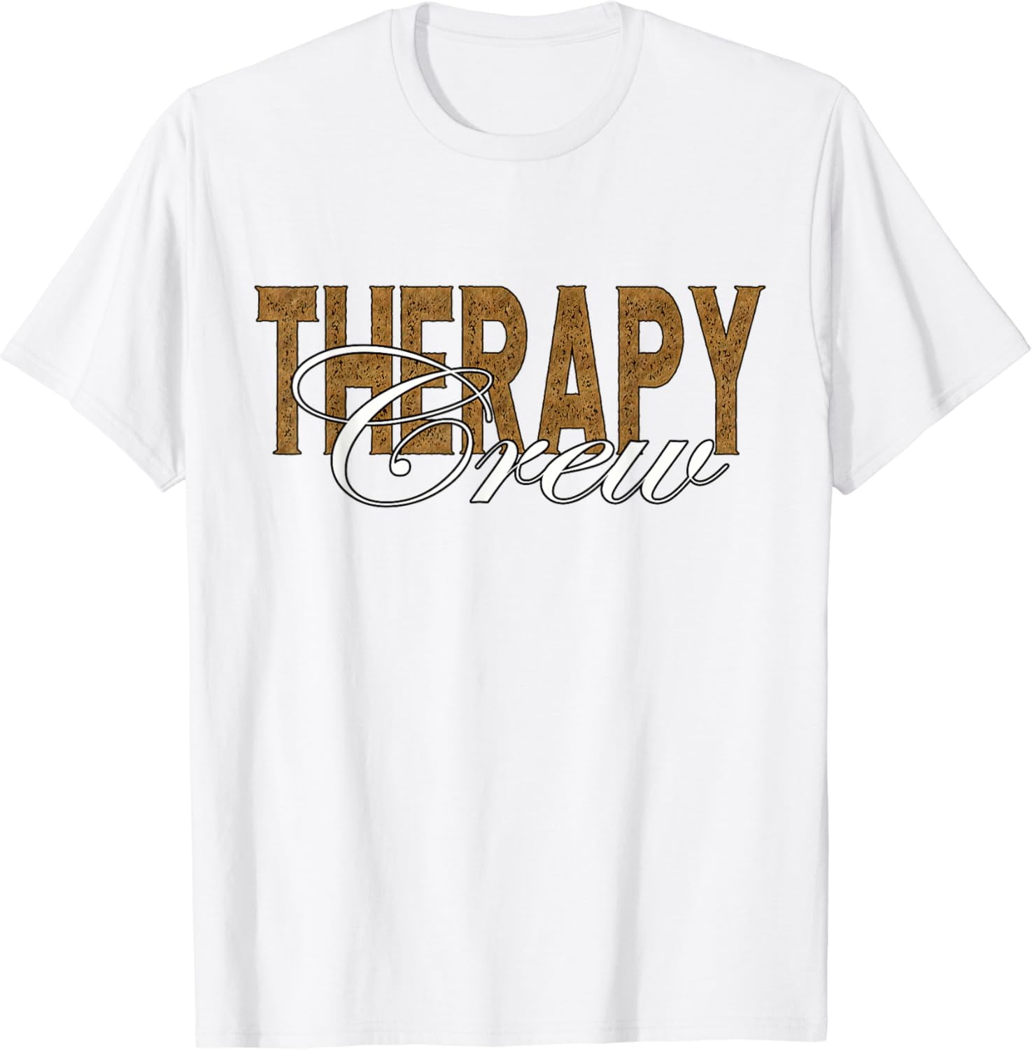 Therapy Crew PT OT SLP Crew Therapy Treatment Crew Funny T-Shirt ...