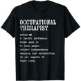 Therapy Occupational OT Definition Therapist Physical T-Shirt - Walmart.com