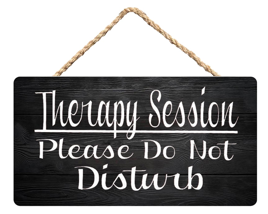 Therapy Session Please Do Not Disturb Wooden Signs For Home 6X12 Inch ...