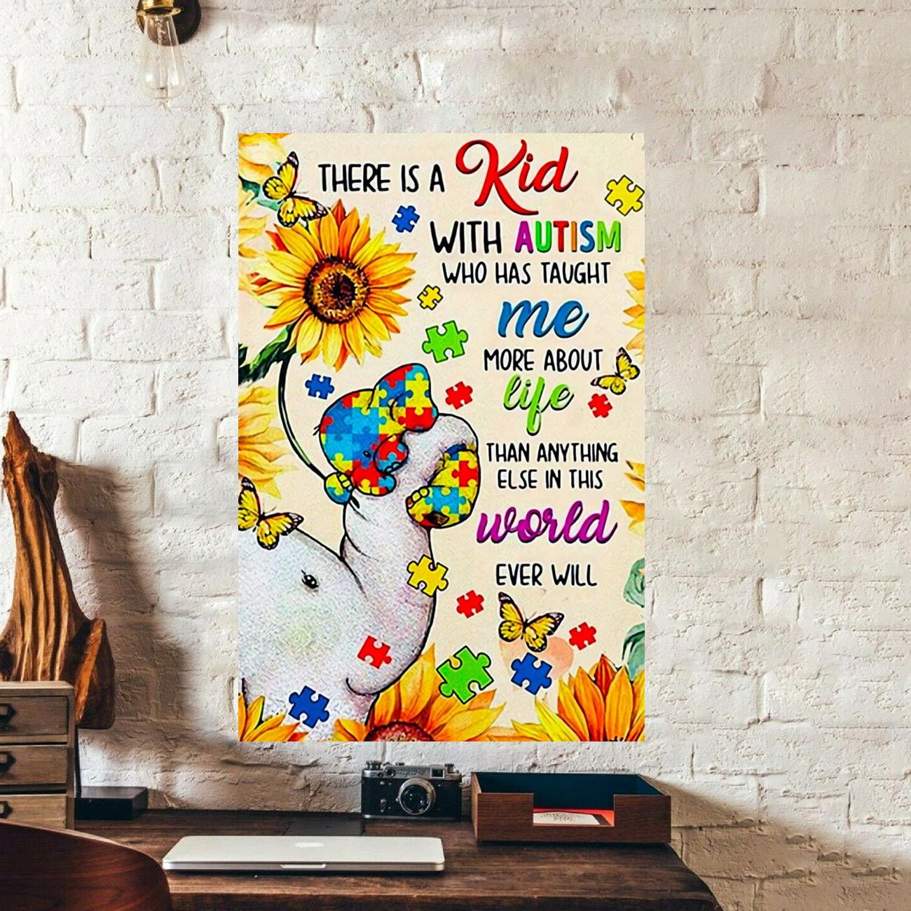 There Is A Kid With Autism Who Has Taught Me More About Life Poster 24 ...