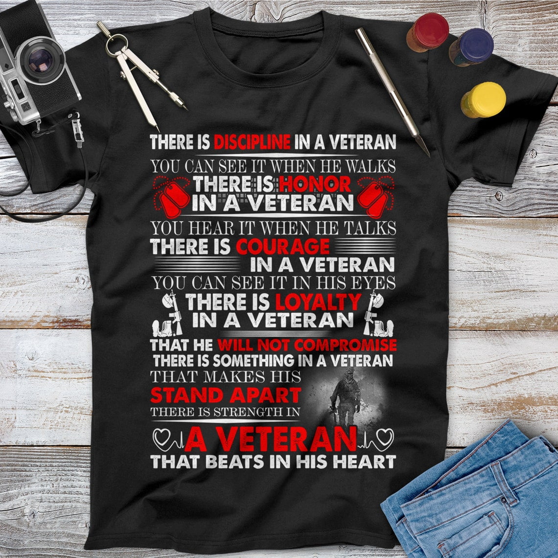 There Is Discipline In A Veteran There Is Honor In A Veteran That Beats ...