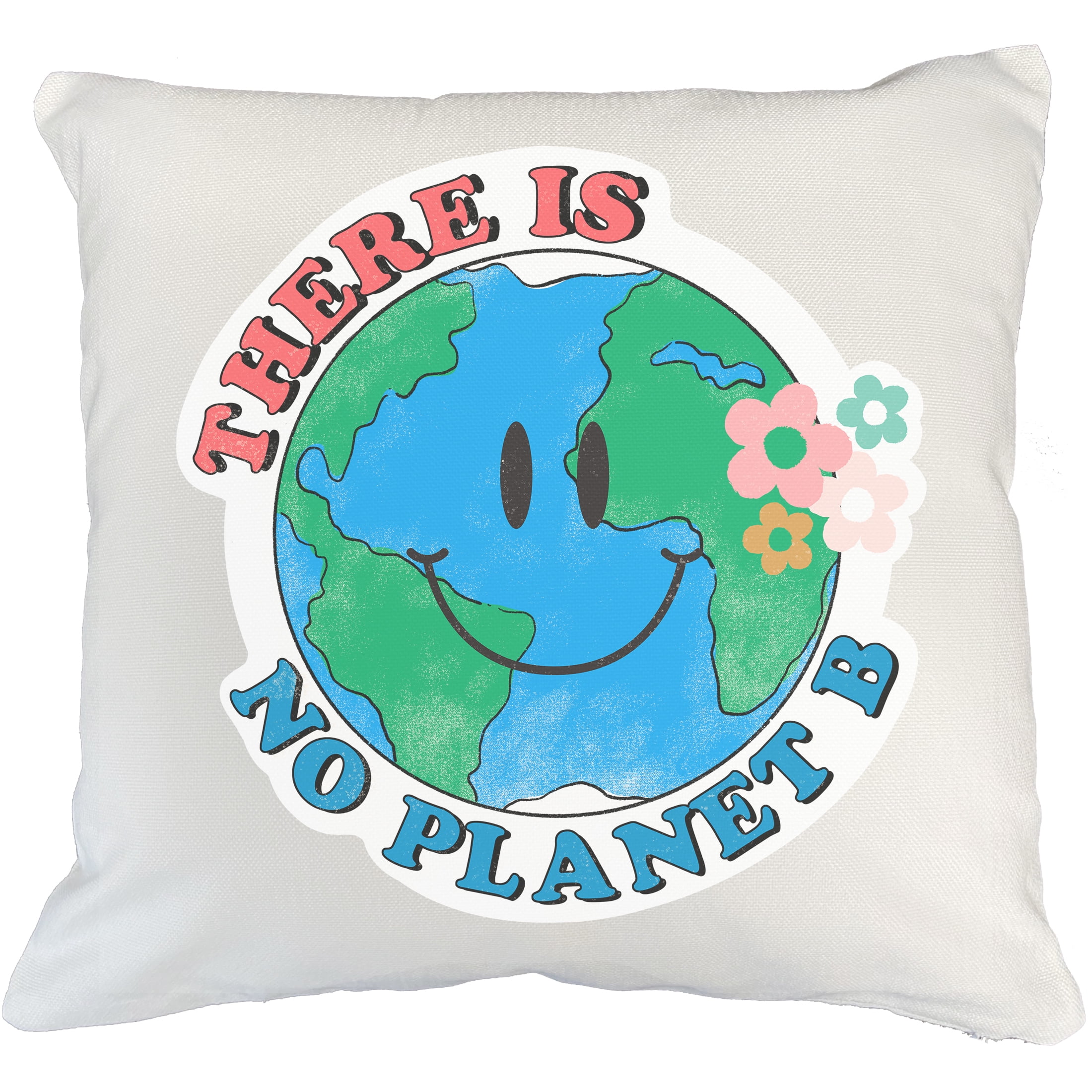 There Is No Planet B with Smiling Earth Art, Earth Day ...