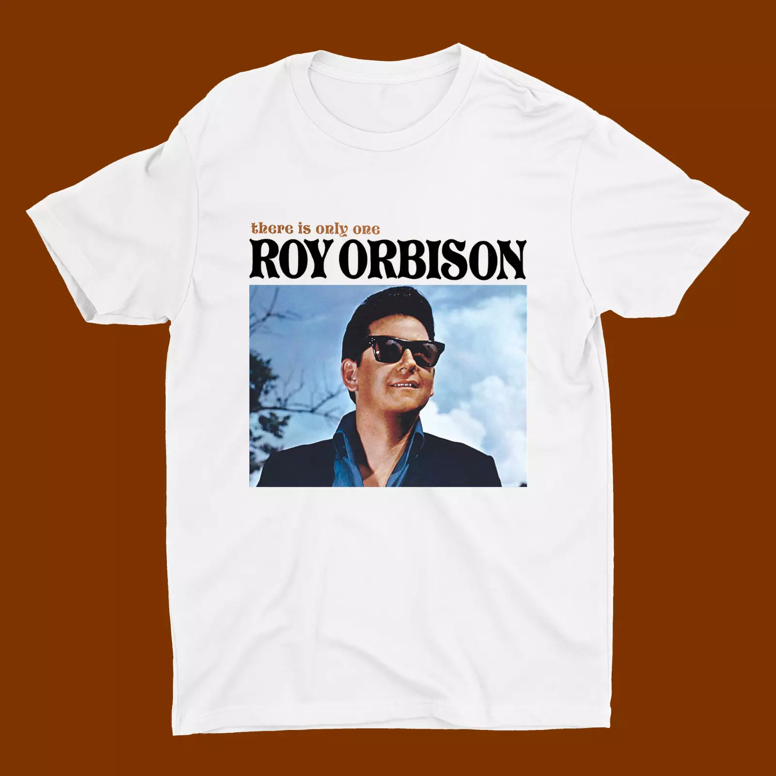 There Is Only One Roy Orbison Album Cover White Unisex S-234XL T-Shirt ...