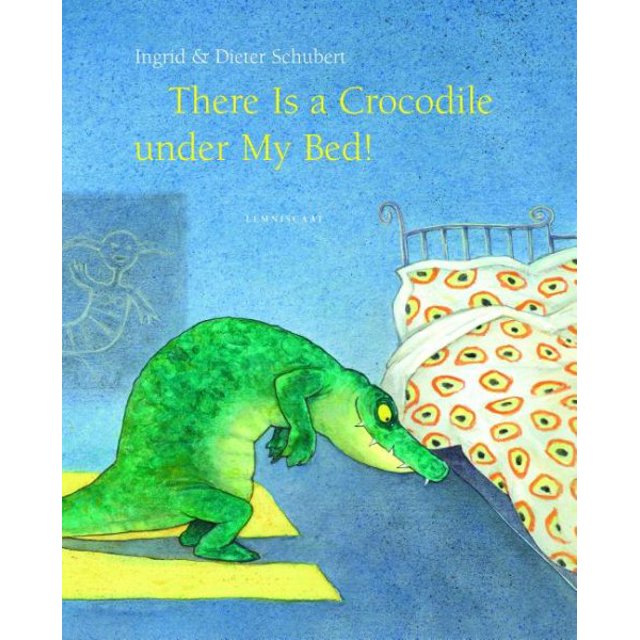 There Is a Crocodile Under My Bed - Walmart.com
