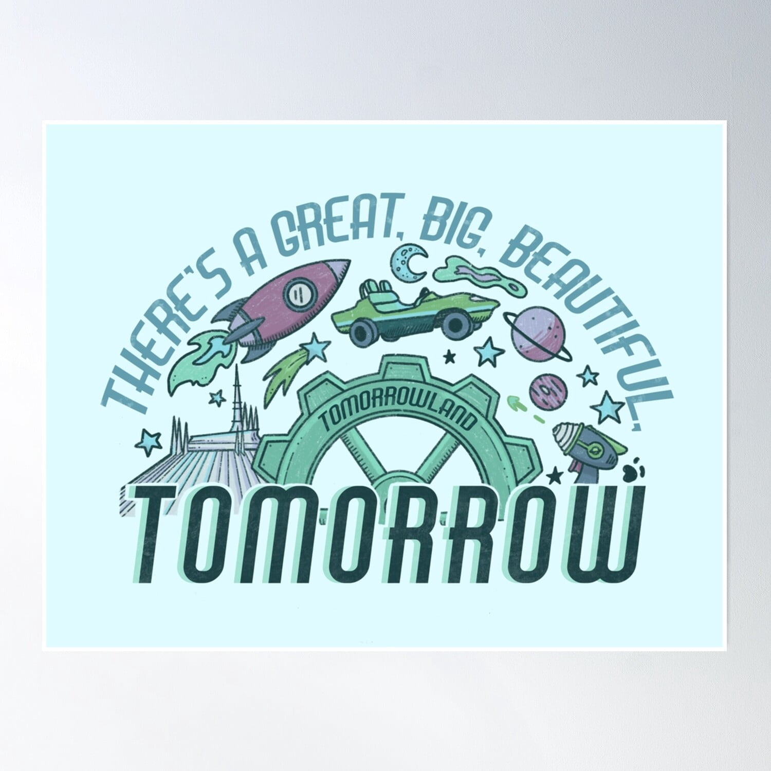 There'S A Great, Big, Beautiful Tomorrow (Land) Poster Wall Art, Modern ...