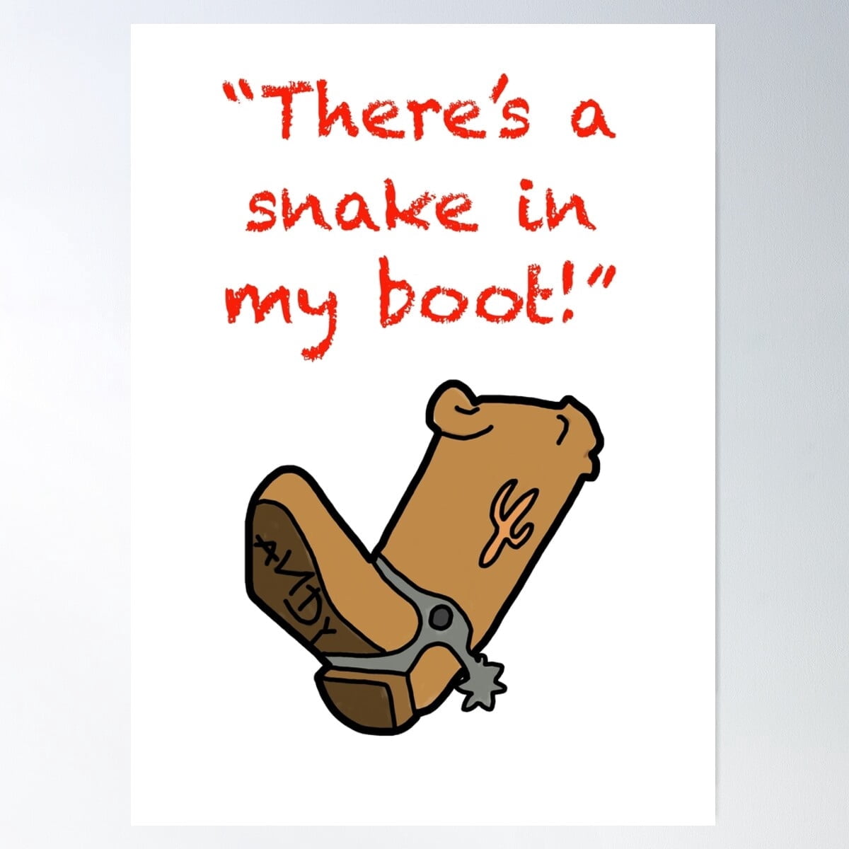 There'S A Snake In My Boot Poster Wall Art UNFRAMED PAPER POSTER, Home ...