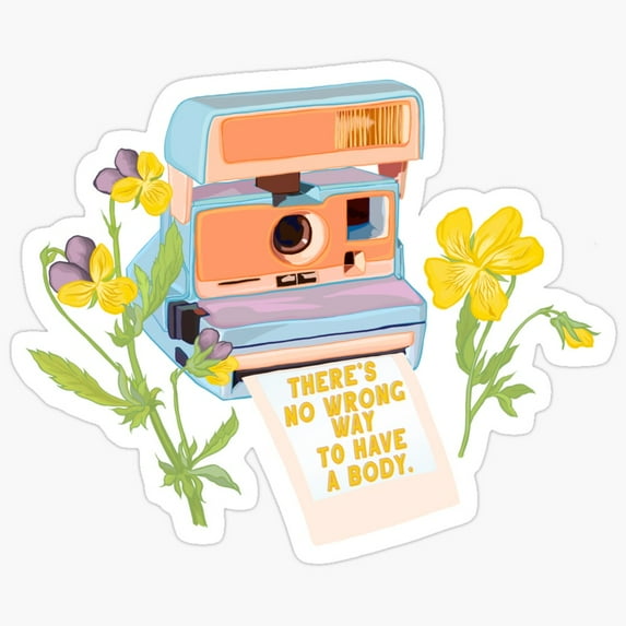 There'S No Wrong Way To Have A Body Sticker Phone Decal Water Bottle ...