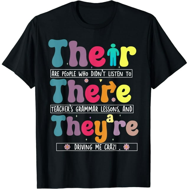 There Their They're English Teacher Funny Grammar Memes T-Shirt ...