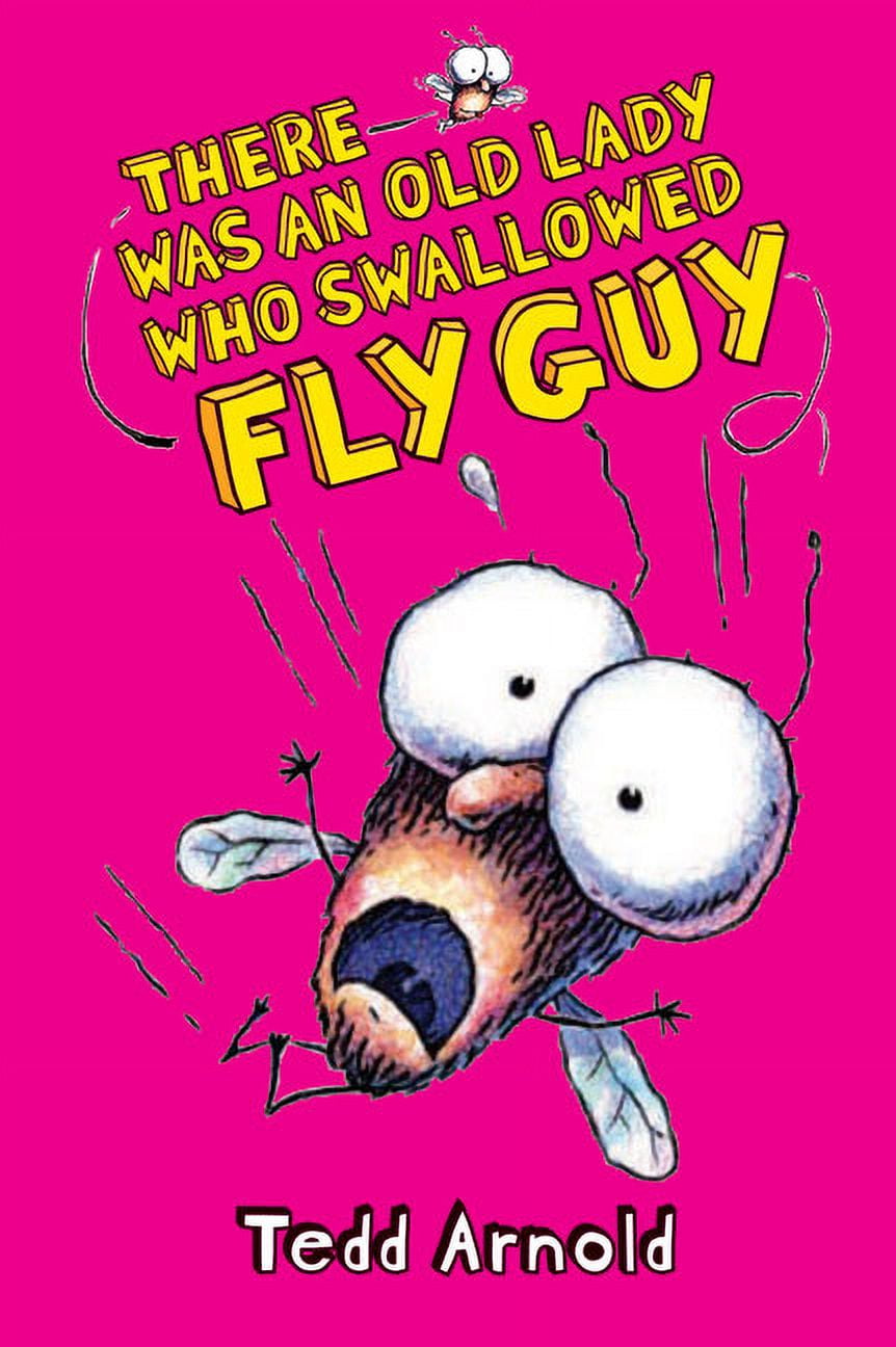 There Was an Old Lady Who Swallowed Fly Guy (Fly Guy #4) (Hardcover ...