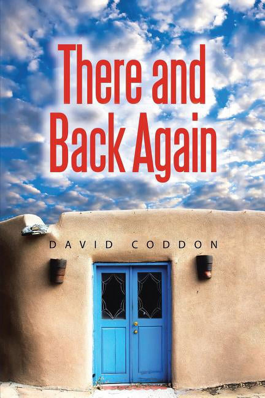 There and Back Again, (Paperback) - Walmart.com