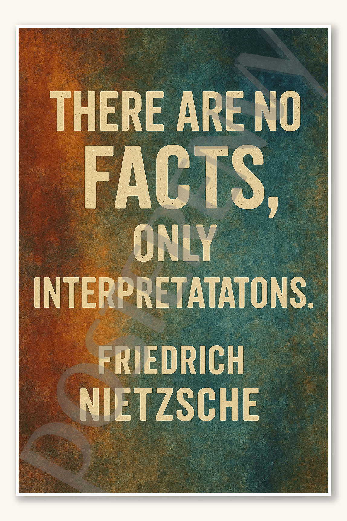 There are no facts, only interpretations - Friedrich Nietzsche Poster - 18 inch x 12 inch ...