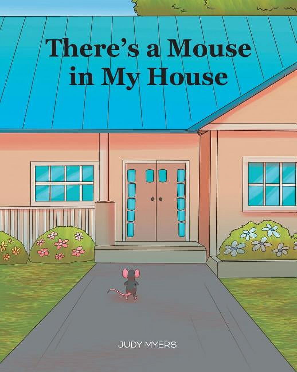 There's A Mouse in My House (Other) - Walmart.com