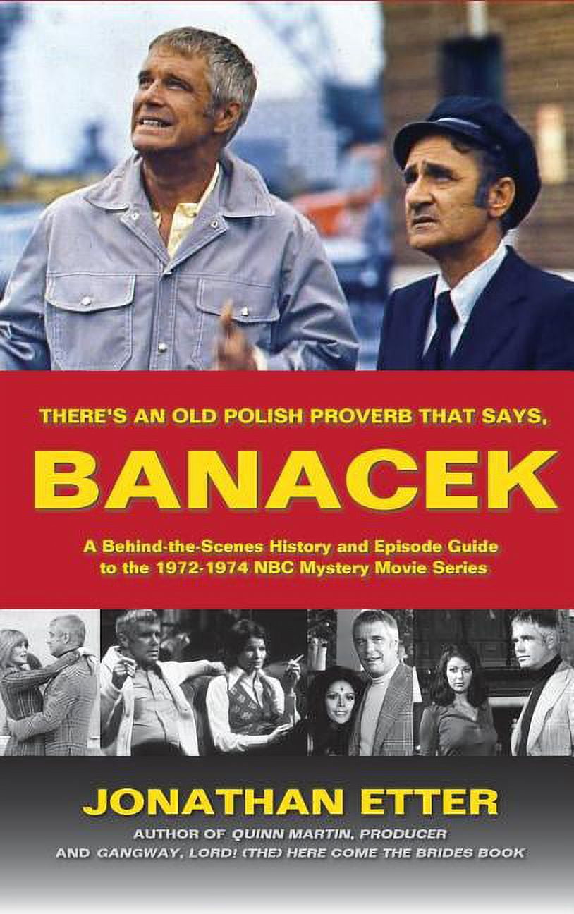 "There's An Old Polish Proverb That Says, 'BANACEK'": A Behind-the-Scenes History and Episode ...