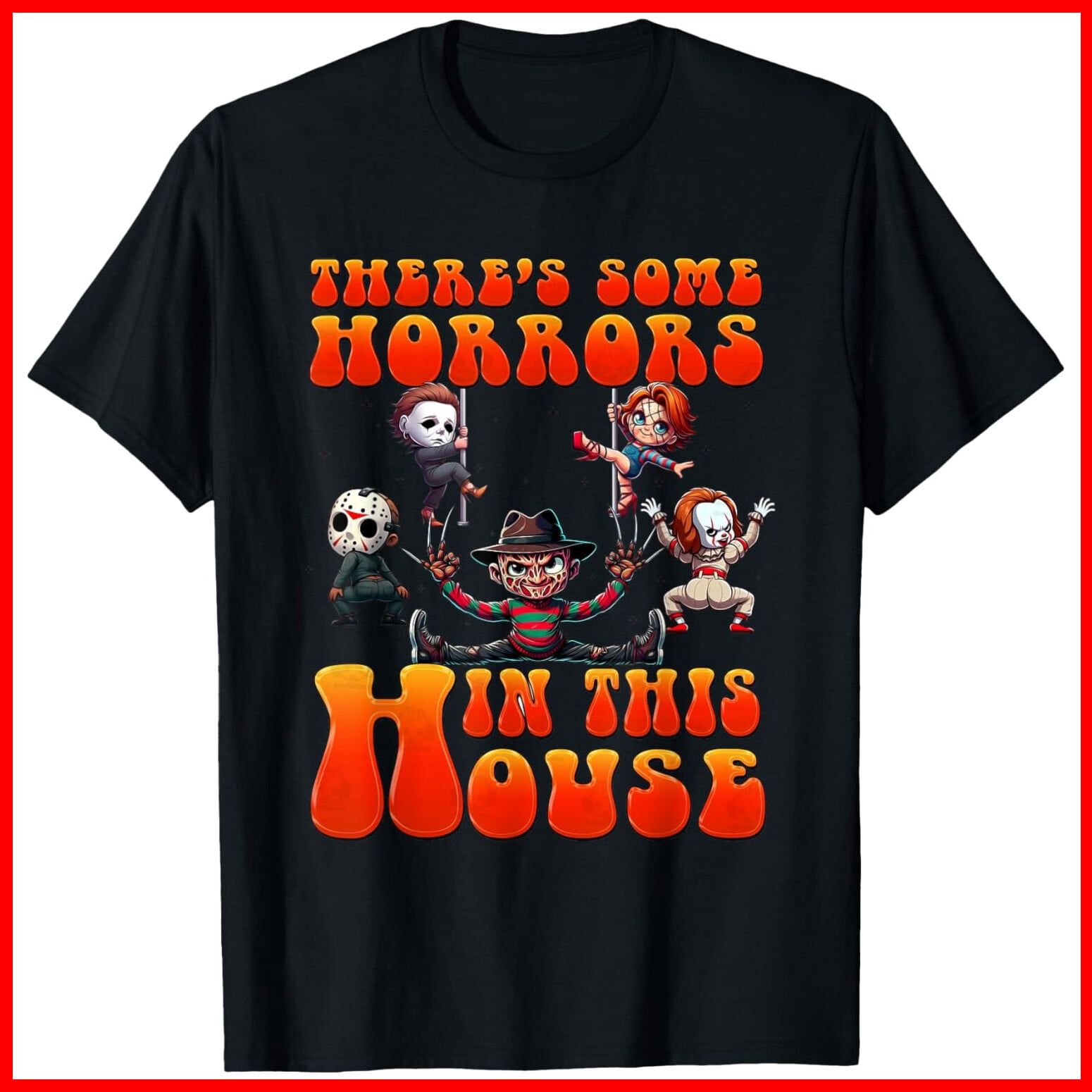 There's Some Horrors In This House Funny Horror Characters Black Cotton ...