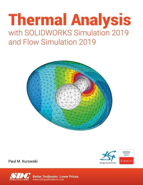 Thermal Analysis with Solidworks Simulation 2019 and Flow Simulation ...