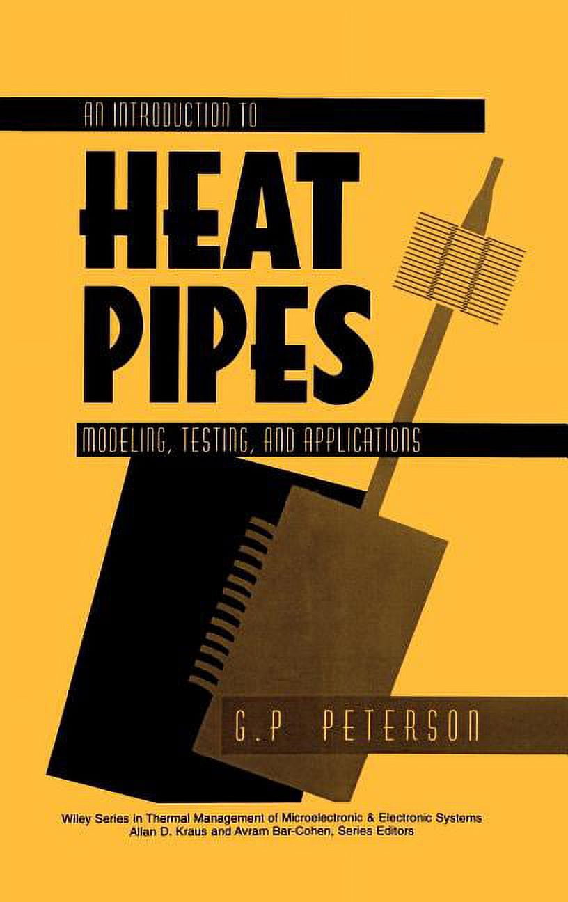 Thermal Management of Microelectronic an An Introduction to Heat Pipes ...
